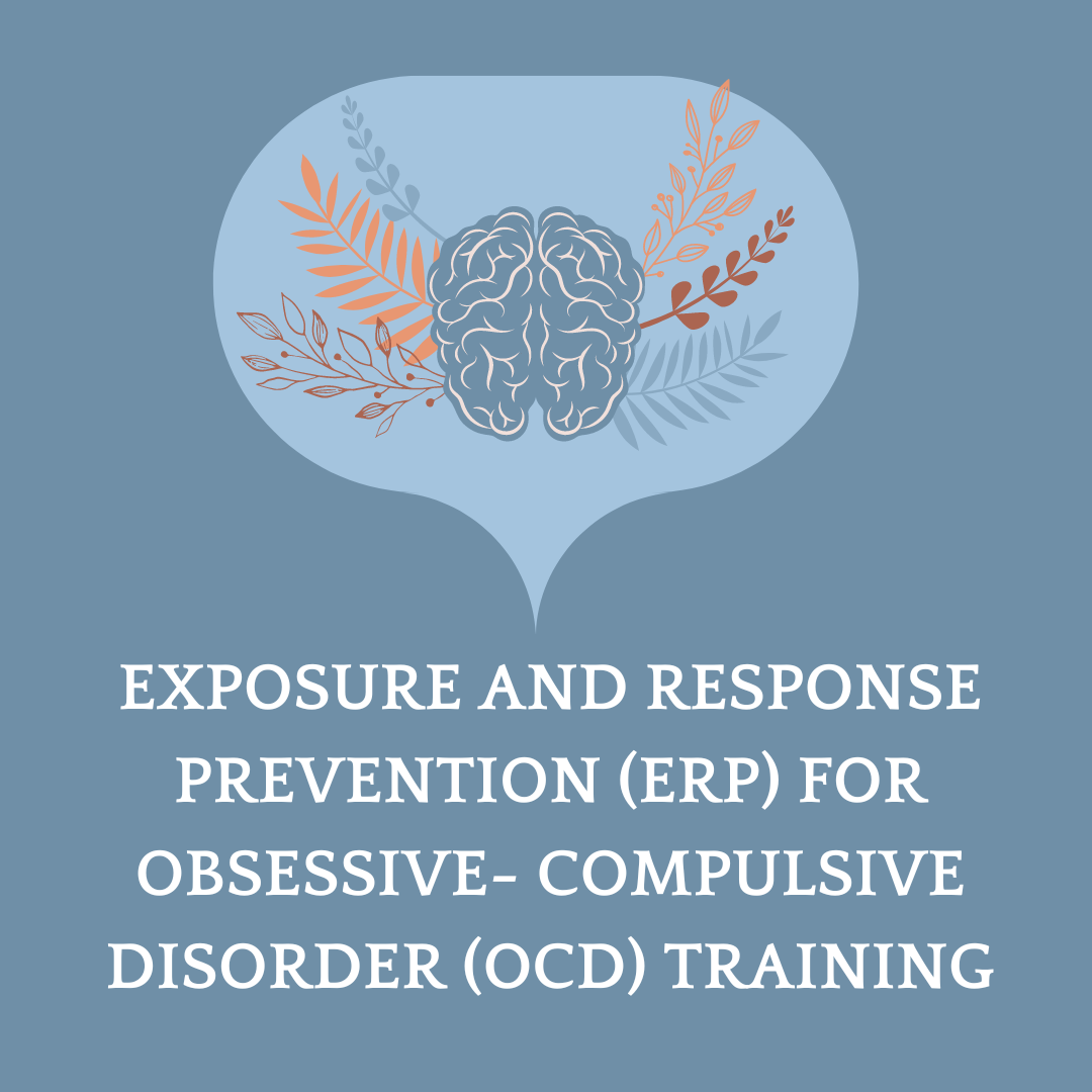 Exposure and Response Prevention (ERP) For Obsessive- Compulsive ...